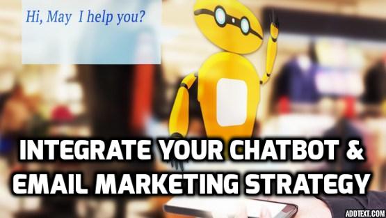 Combine Your Chatbot and Email Marketing Strategy for eCommerce Success ...